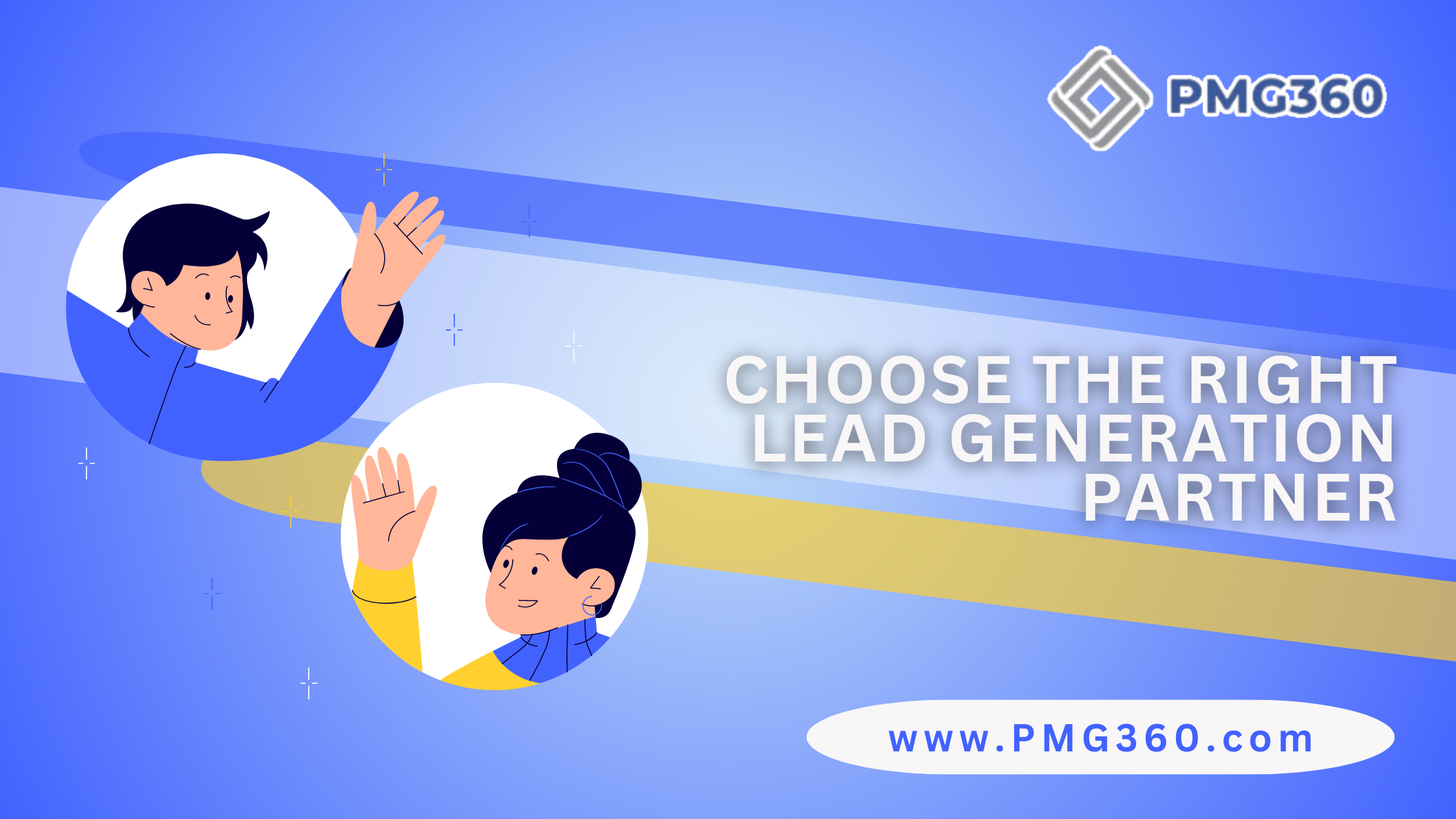 How to Choose the Right Lead Generation Partner: A Comprehensive Guide