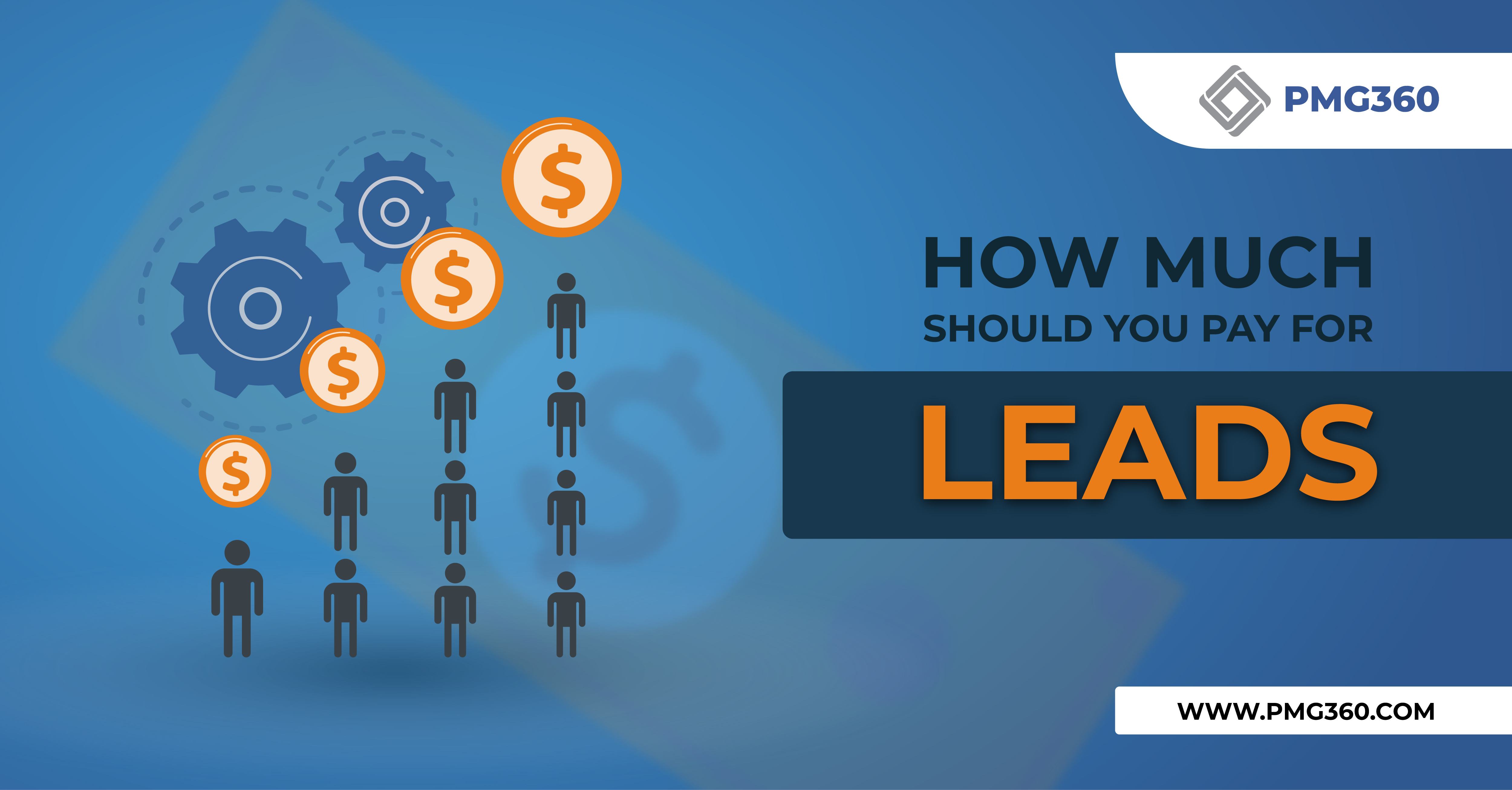 How much should you pay for Lead Generation (Numbers Inside)